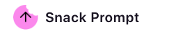 Snack Prompt